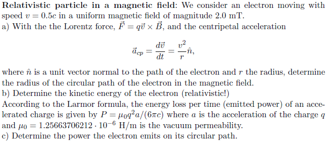 Solved Relativistic particle in a magnetic field: We | Chegg.com