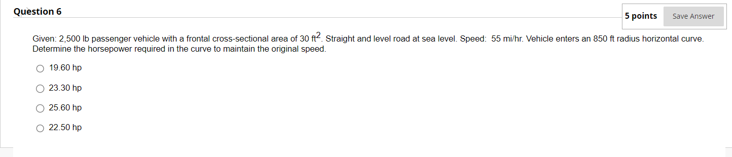 Solved Given: 2,500lb passenger vehicle with a frontal | Chegg.com