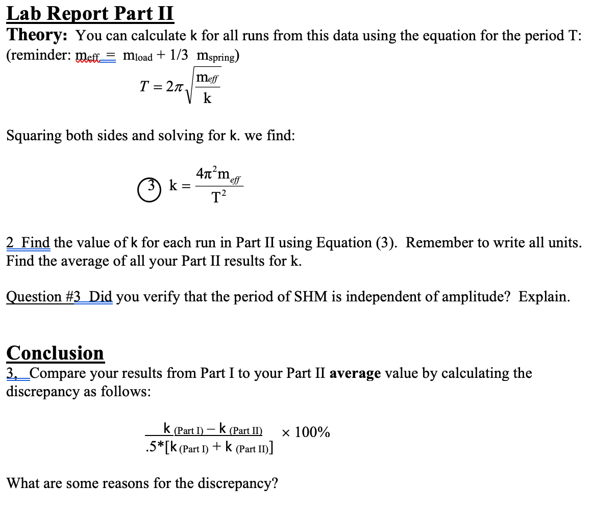 Solved Lab Report Part II Theory: You can calculate k for | Chegg.com