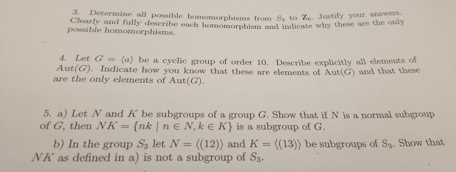 Solved 3. Determine all possible homomorphisms from Ss to | Chegg.com
