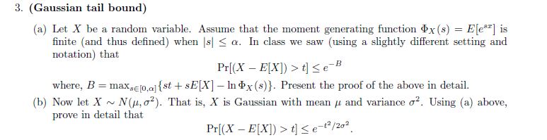 Solved (Gaussian tail bound)(a) ﻿Let x ﻿be a random | Chegg.com