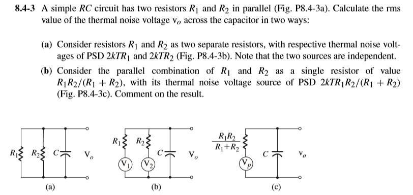 Solved 8.4-3 A simple RC circuit has two resistors R1 and R2 | Chegg.com