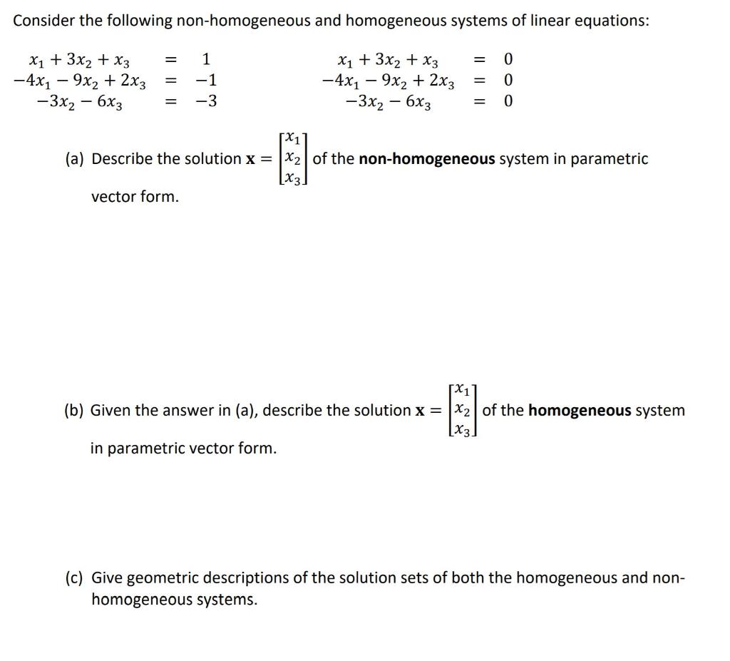 Solved Consider the following non-homogeneous and | Chegg.com