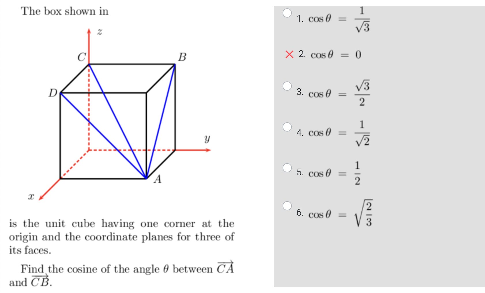 Solved The box shown in 1. cosθ=31 2. cosθ=0 3. cosθ=23 4. | Chegg.com