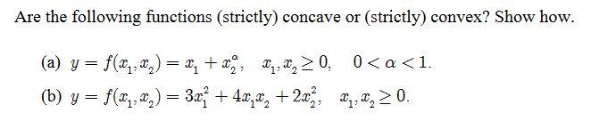 Solved Are the following functions (strictly) concave or | Chegg.com