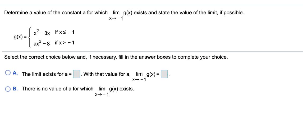 Solved Determine a value of the constant a for which lim | Chegg.com