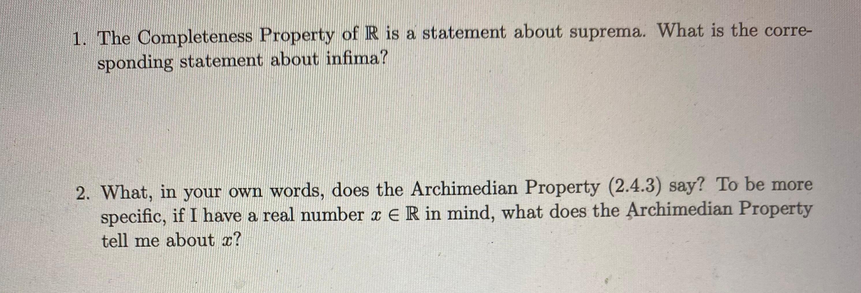 Solved 1. The Completeness Property of R is a statement | Chegg.com