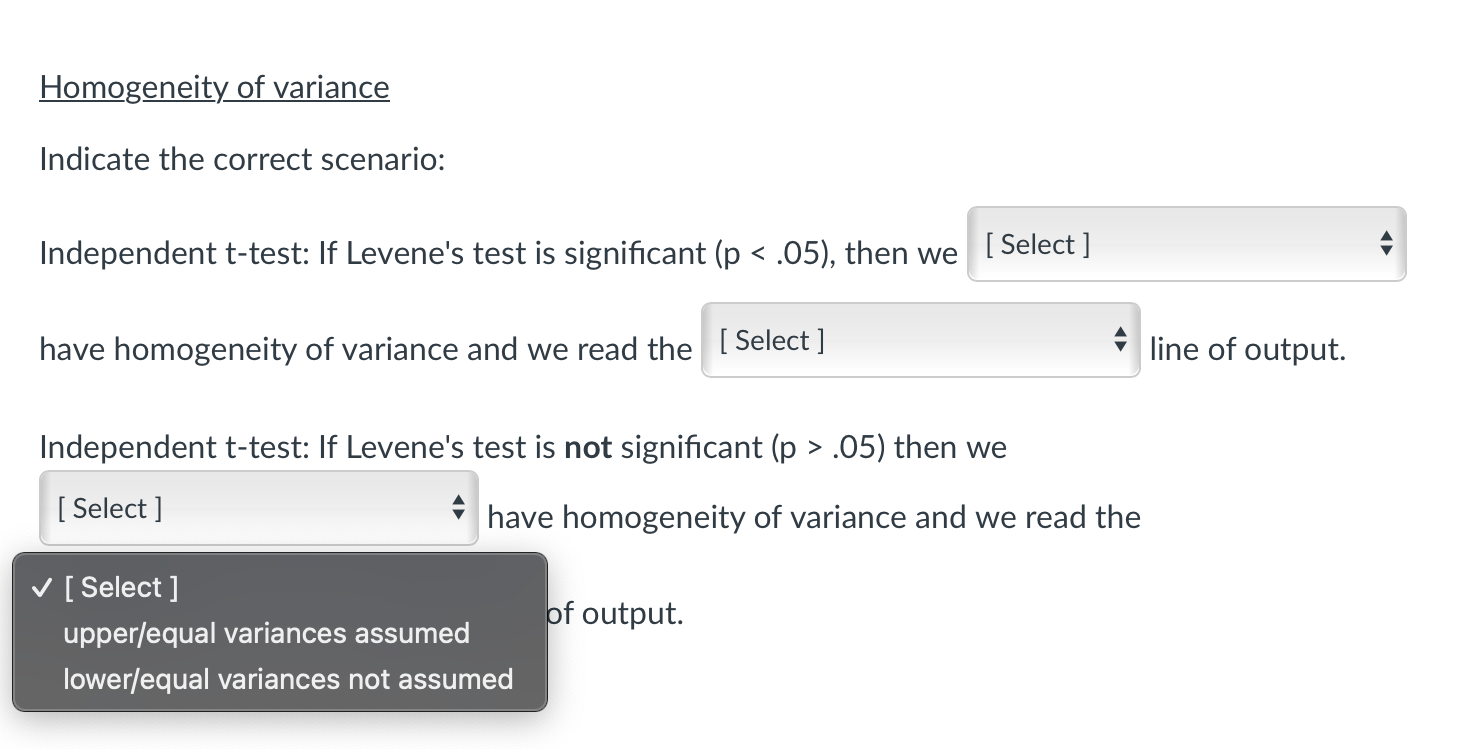 Solved Homogeneity of variance Indicate the correct | Chegg.com