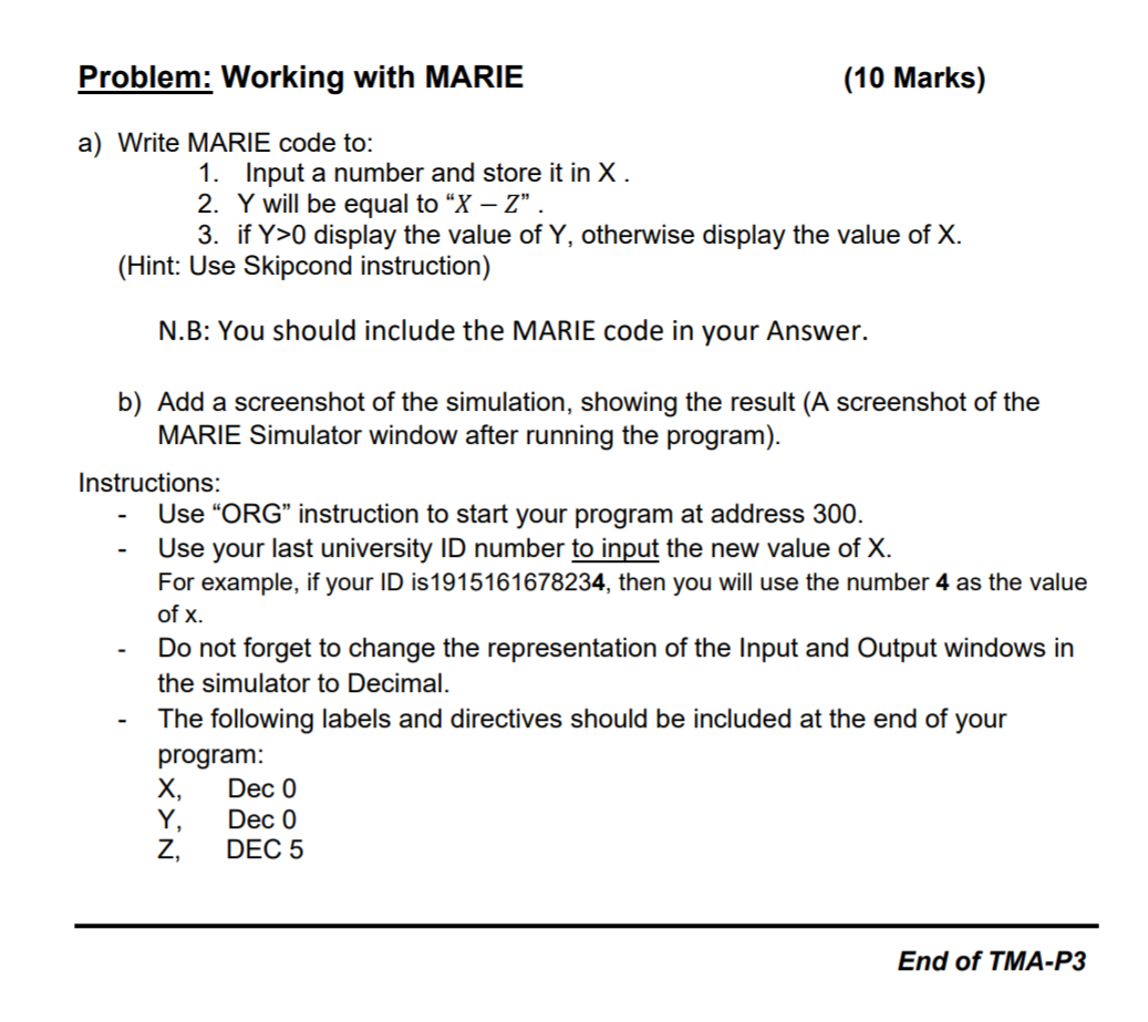Solved Problem: Working with MARIE (10 Marks) a) Write MARIE | Chegg.com