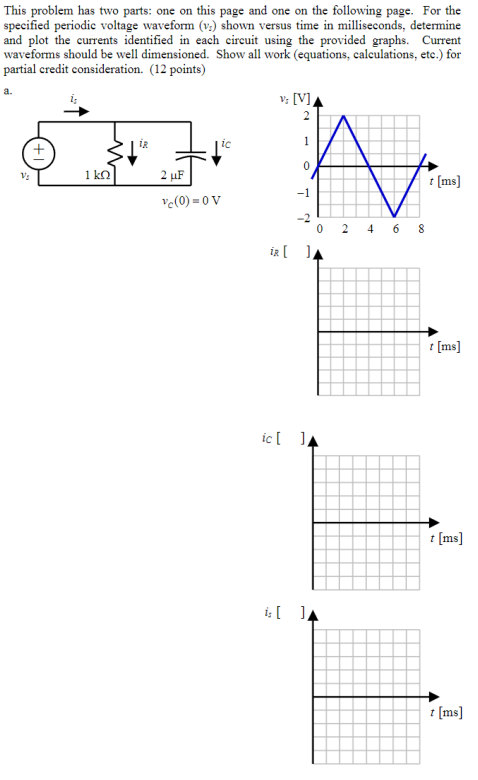 Solved by an EXPERT How do ﻿I find the current graphs for this problem | Chegg.com