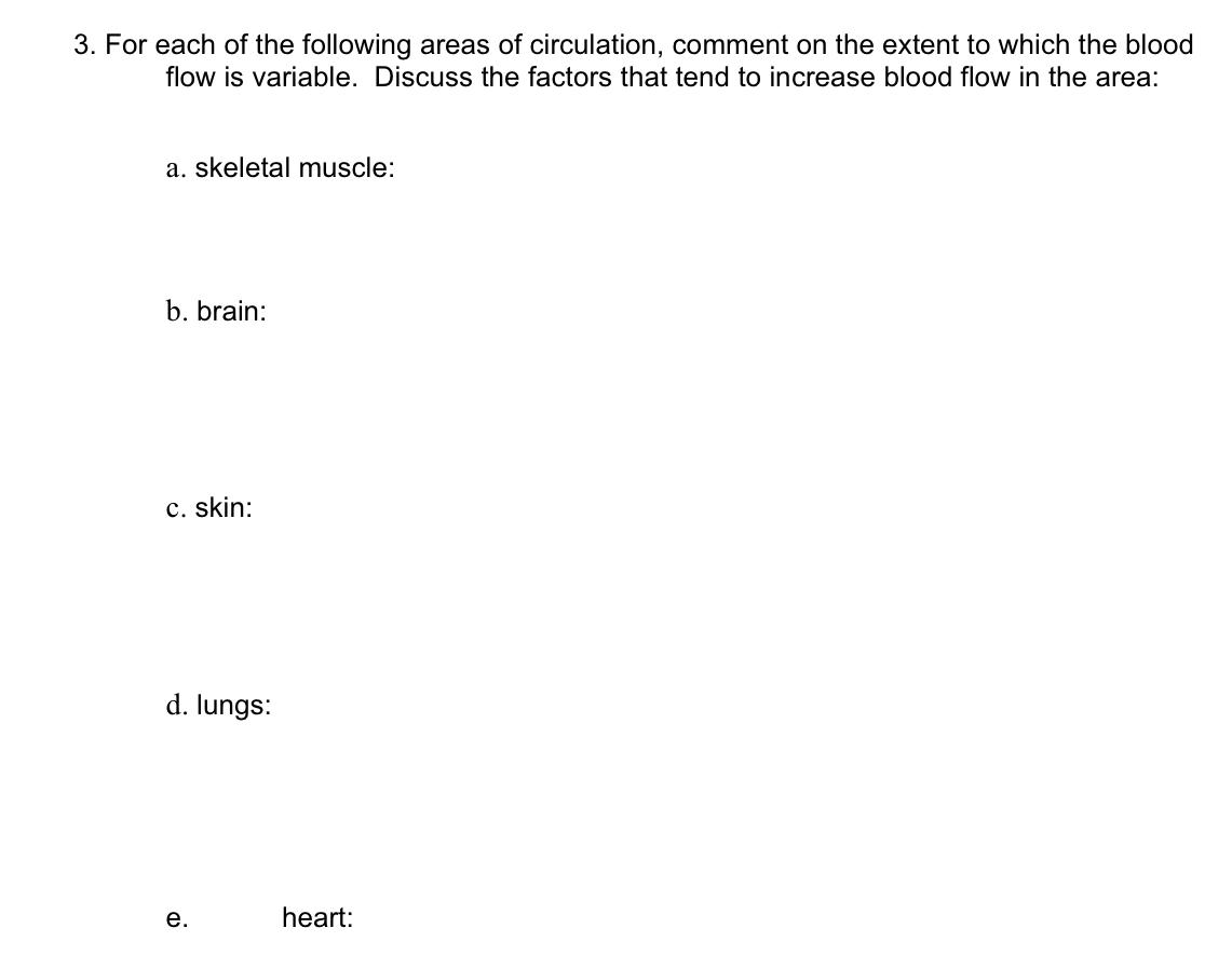 Solved For each of the following areas of circulation, | Chegg.com