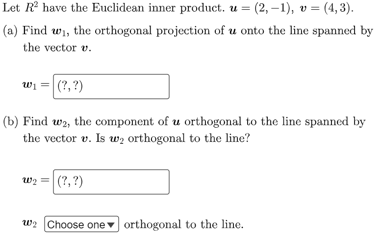 Solved Let R2 have the Euclidean inner product. u = : | Chegg.com