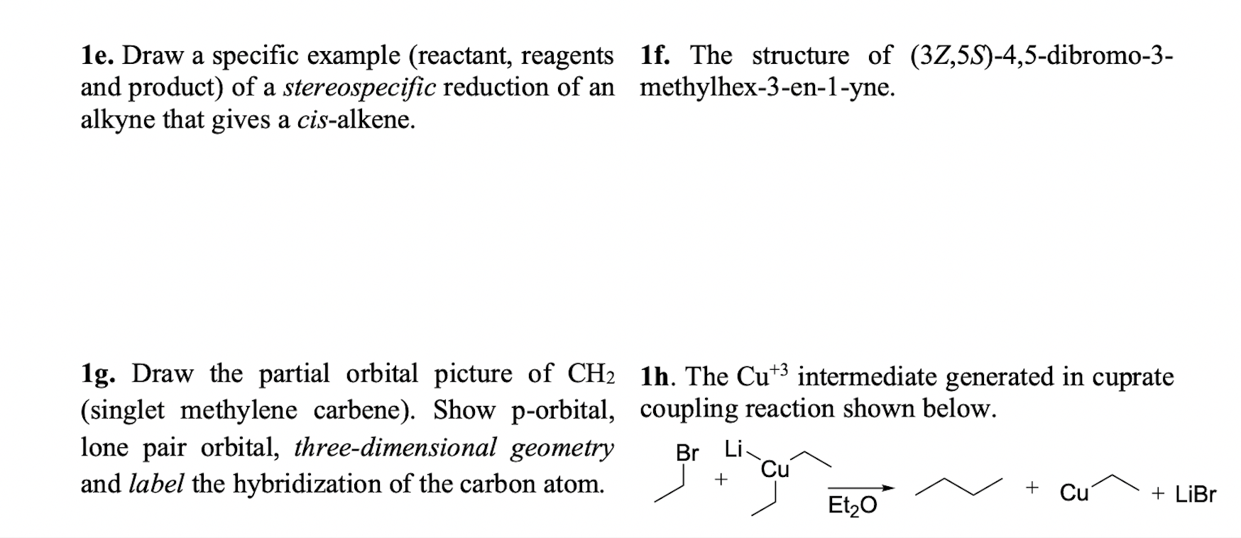 Solved 1e. Draw a specific example (reactant, reagents 1f. | Chegg.com