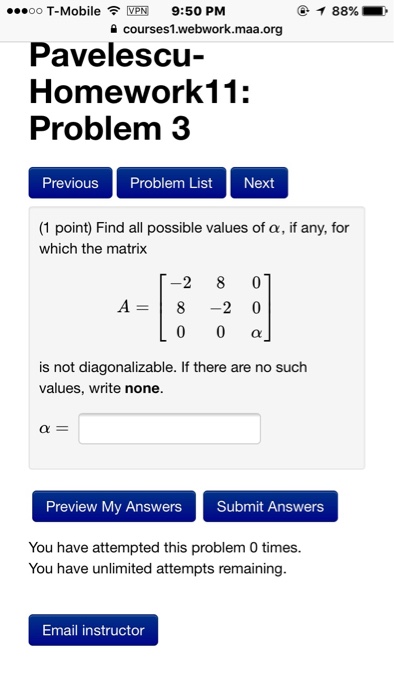 Solved Find all possible values of alpha, if any, for which | Chegg.com