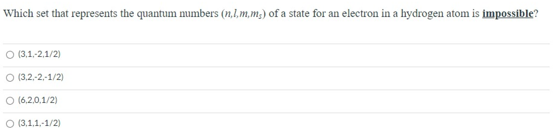 Solved Which set that represents the quantum numbers | Chegg.com