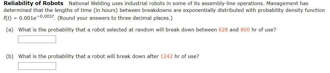 Solved Reliability of Robots National Welding uses | Chegg.com