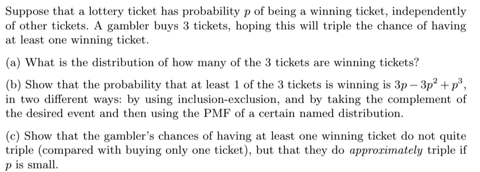Solved se that a lottery ticket has probability p of being a | Chegg.com
