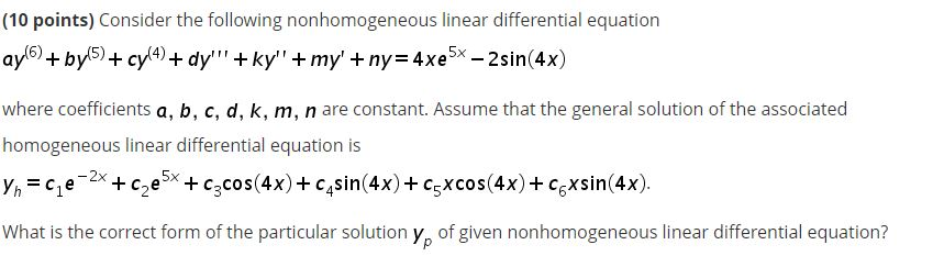 Solved (10 points) Consider the following nonhomogeneous | Chegg.com