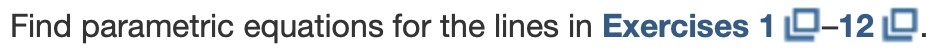 Solved Find parametric equations for the lines in Exercises | Chegg.com