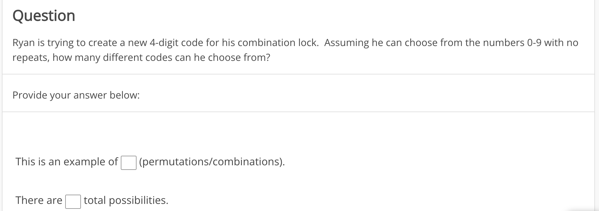 Solved Question Ryan is trying to create a new 4-digit code | Chegg.com