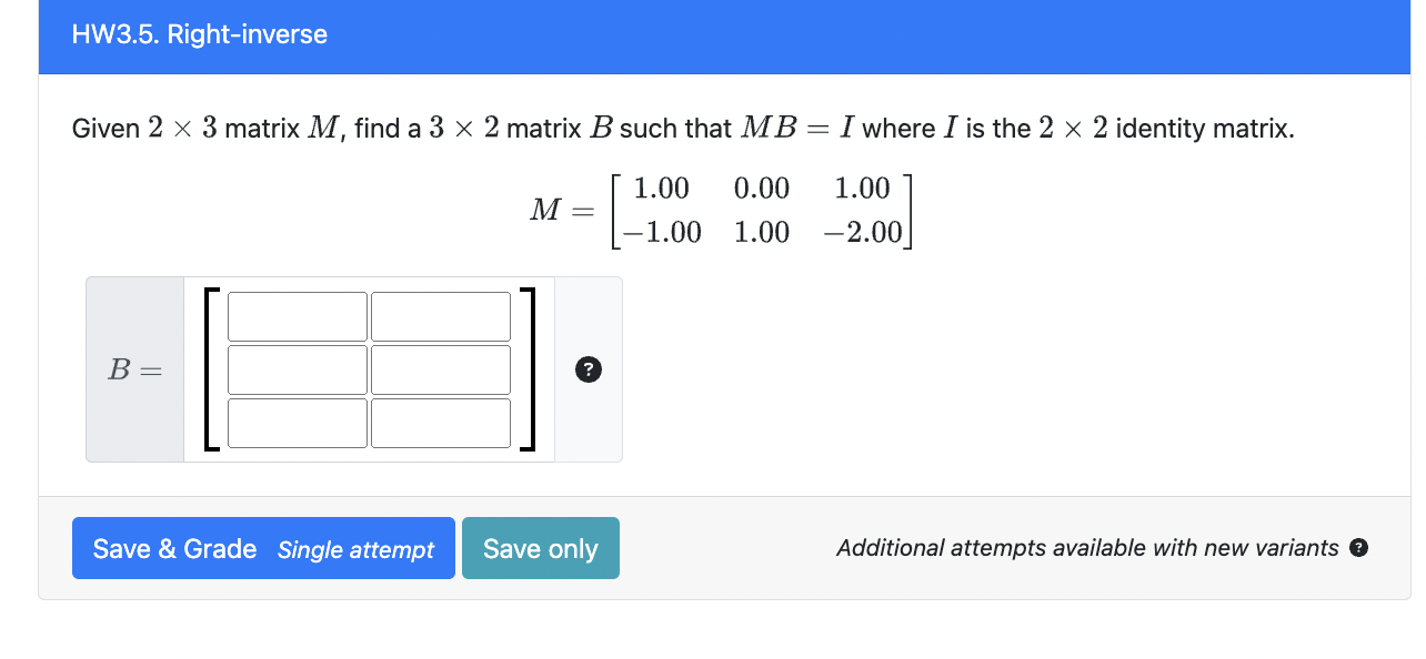 Solved Given 2×3 matrix M, find a 3×2 matrix B such that | Chegg.com