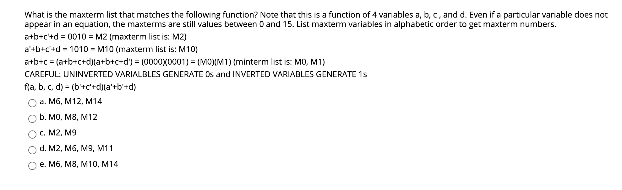 Solved QUESTION 1 What is the maxterm list that matches the | Chegg.com
