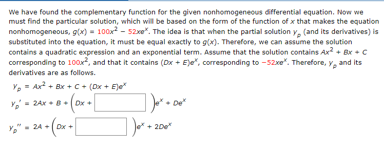 Solved We have found the complementary function for the | Chegg.com