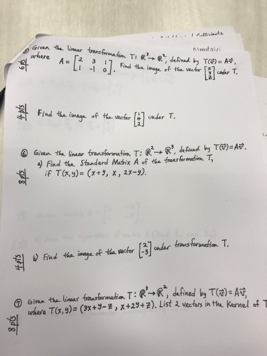 Solved Given the linear transformation T: R^3 rightarrow | Chegg.com