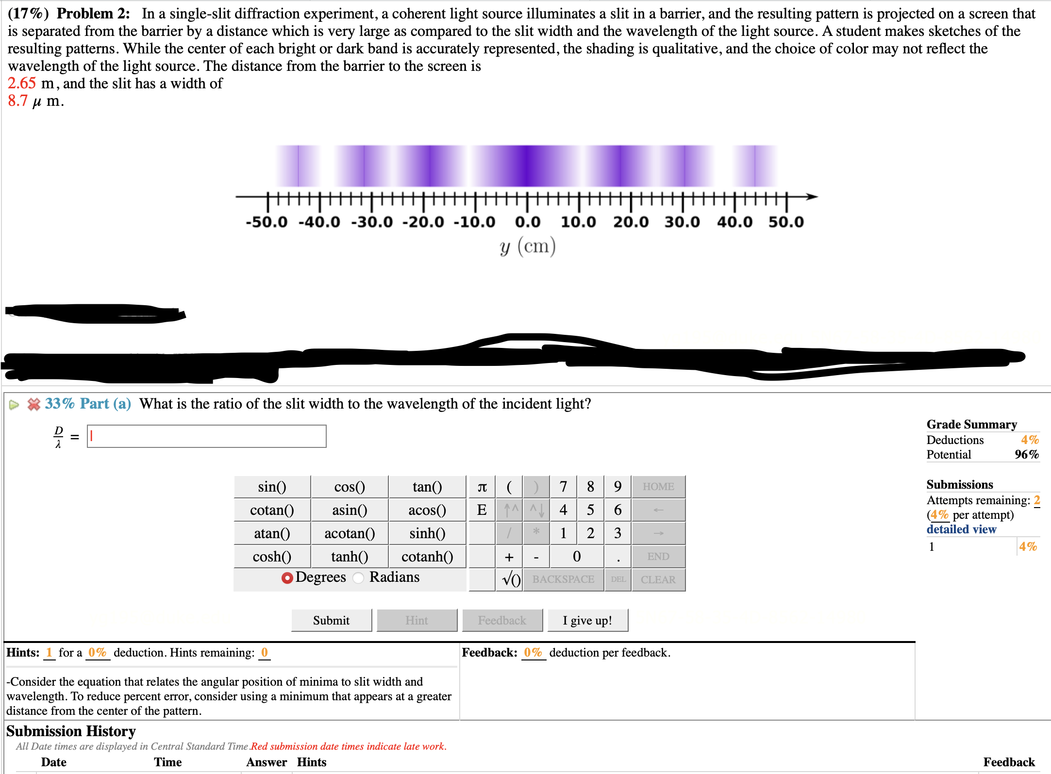Solved (17%) ﻿Problem 2: In a single-slit diffraction | Chegg.com