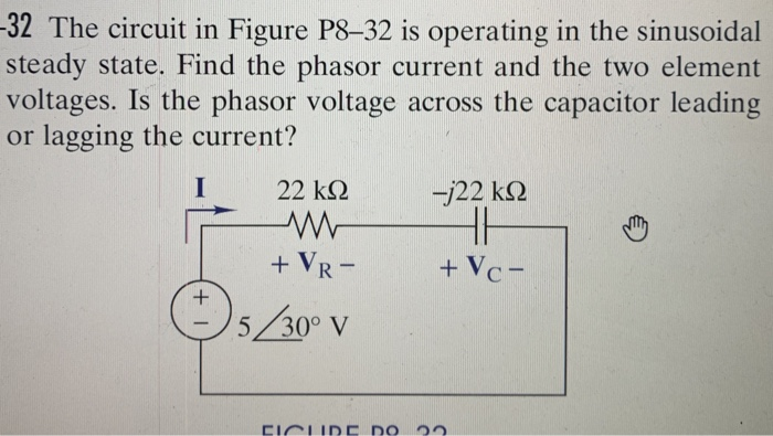 Solved 32 The circuit in Figure P8-32 is operating in the | Chegg.com