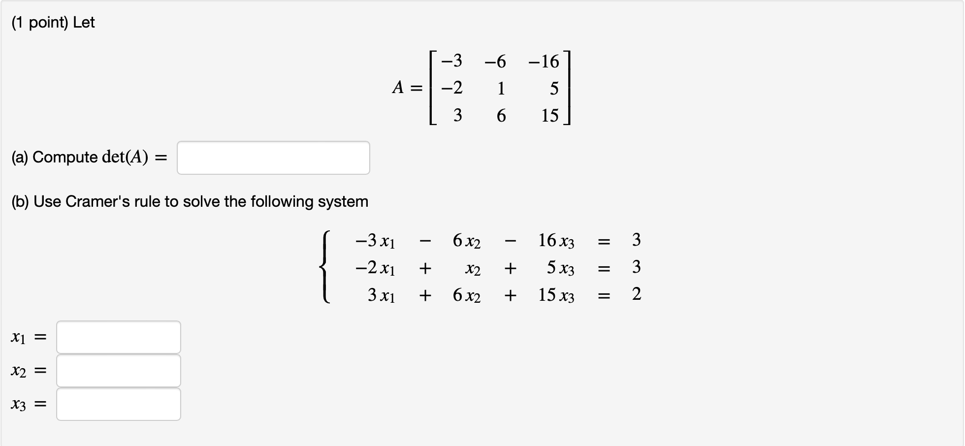 Solved 1 Point Let 16 A 3 6 2 1 3 6 5 15 a Compute Chegg