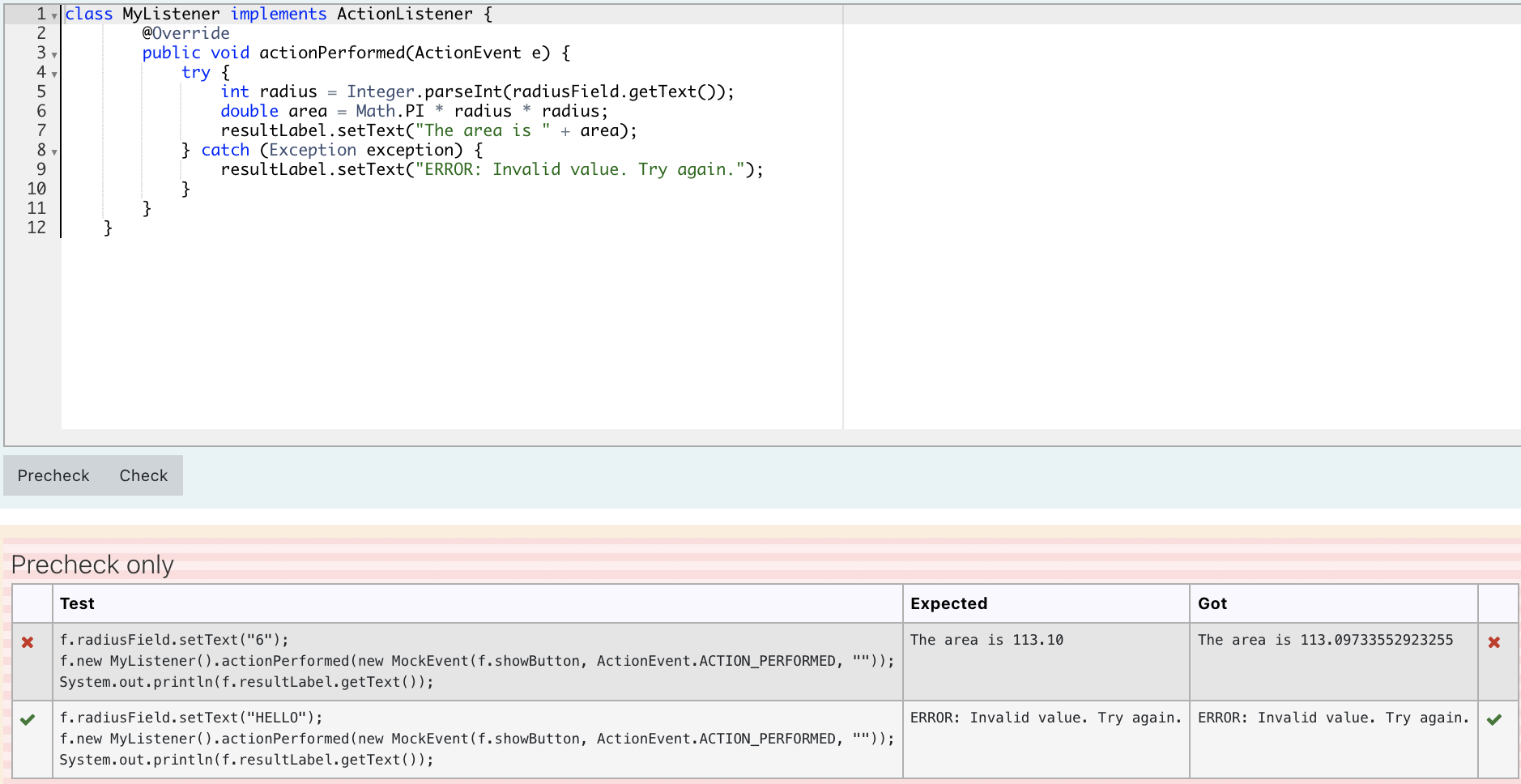 Solved 1 class MyListener implements ActionListener{ 2 3 | Chegg.com