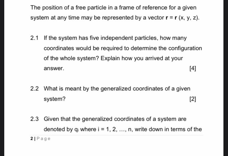 solved-the-position-of-a-free-particle-in-a-frame-of-chegg