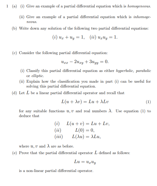 Solved 1 (a) (i) Give an example of a partial differential | Chegg.com