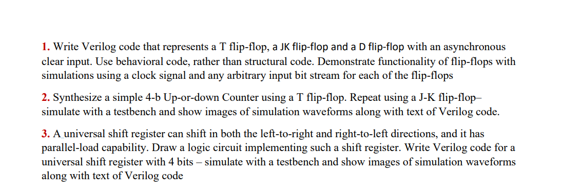 Solved 1. Write Verilog code that represents a T flip-flop, | Chegg.com