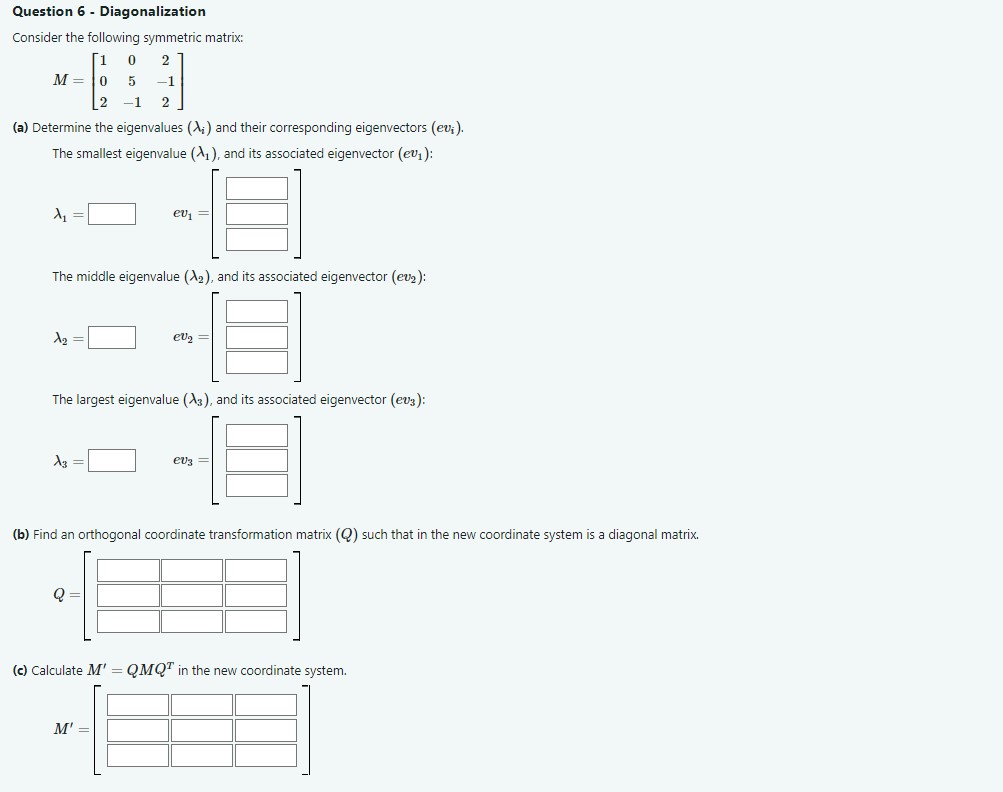 Solved Consider the following symmetric matrix: | Chegg.com