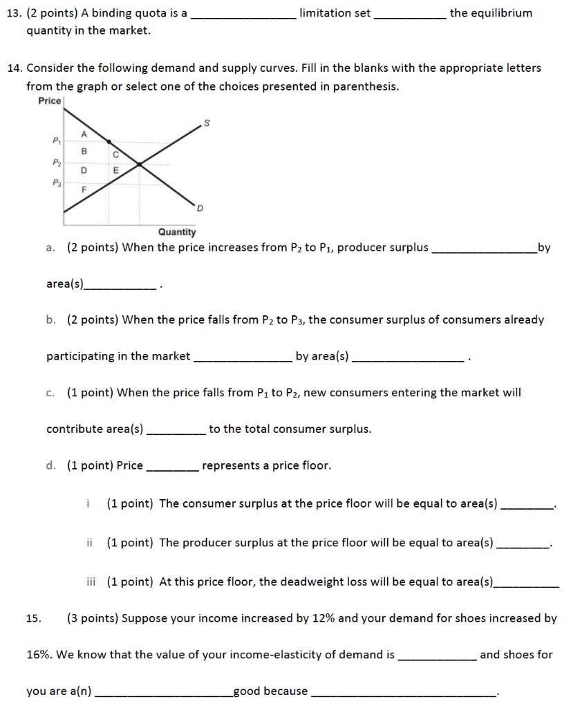Solved limitation set the equilibrium 13. (2 points) A | Chegg.com