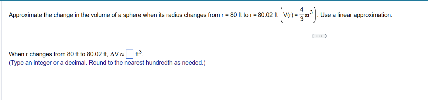Solved Approximate the change in the volume of a sphere when | Chegg.com