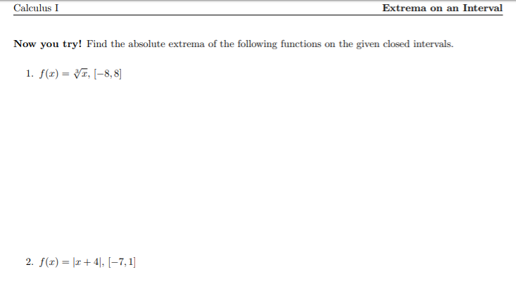 Solved Calculus I Extrema on an Interval Now you try! Find | Chegg.com