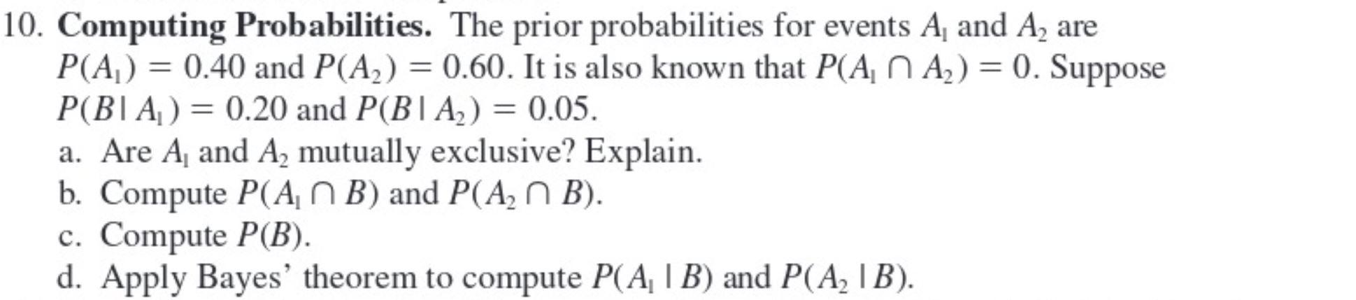 Solved 10. Computing Probabilities. The prior probabilities | Chegg.com