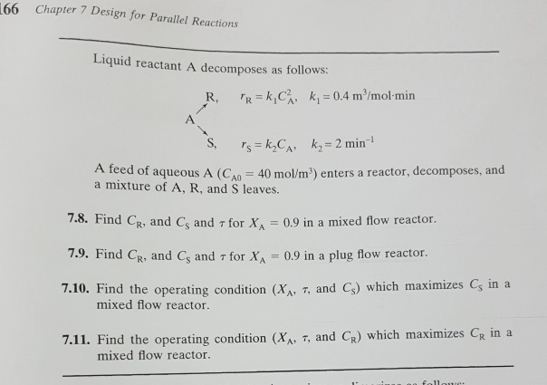 Solved 66 Chapter 7 Design for Parallel Reactions Liquid | Chegg.com