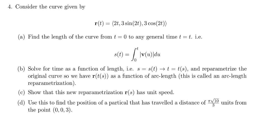 Solved 4. Consider the curve given by r(t) - (2t, 3 sin(2t), | Chegg.com