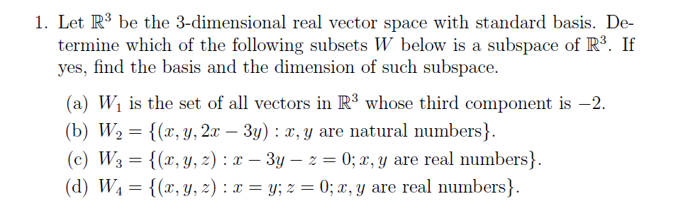 Solved Let R3 be the 3-dimensional real vector space with | Chegg.com