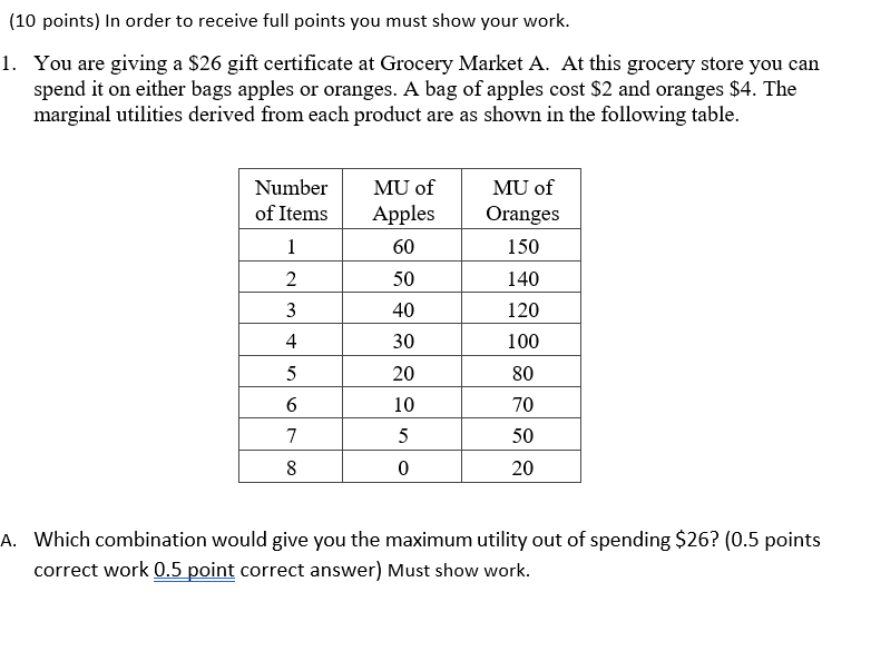 Solved (10 points) In order to receive full points you must | Chegg.com