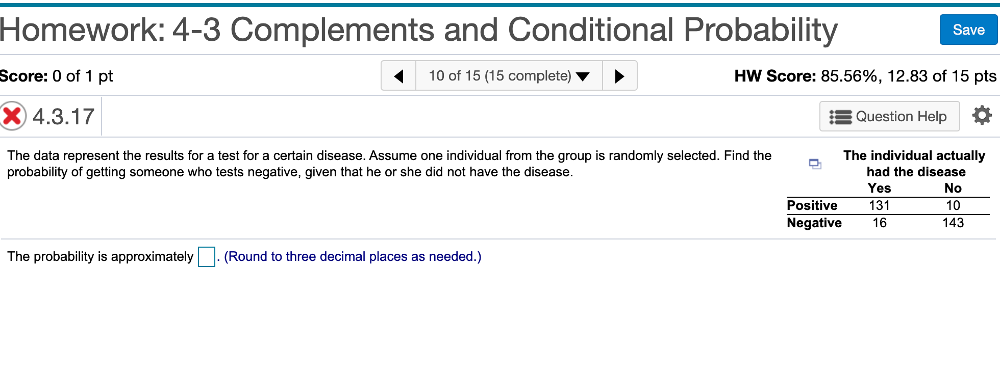 Solved Homework: 4-3 Complements and Conditional Probability | Chegg.com