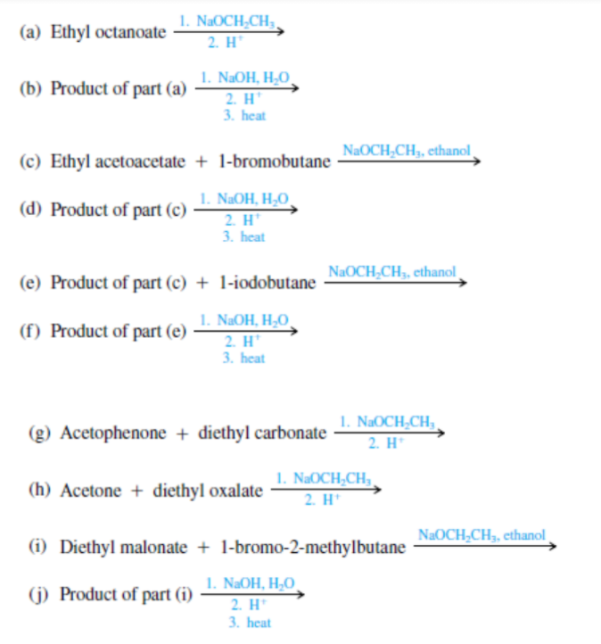 Solved (a) Ethyl octanoate ( 1. NaOCH.CH 2. H (b) Product of | Chegg.com