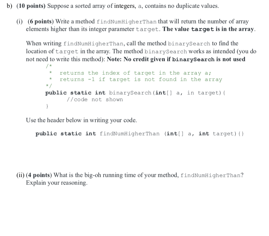 Solved b) (10 points) Suppose a sorted array of integers, a, | Chegg.com