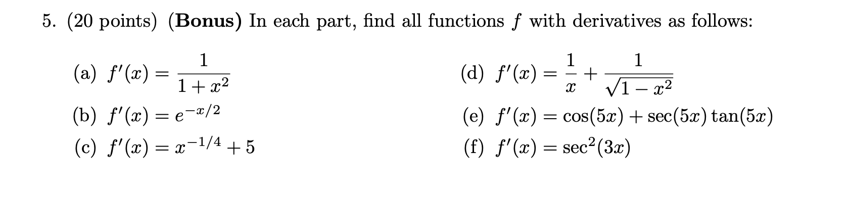 Solved 5. (20 points) (Bonus) In each part, find all | Chegg.com
