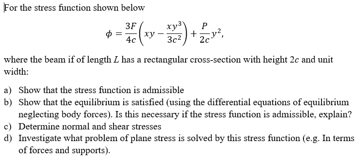 Solved For the stress function shown below 3F xyº , P 0 = 40 | Chegg.com