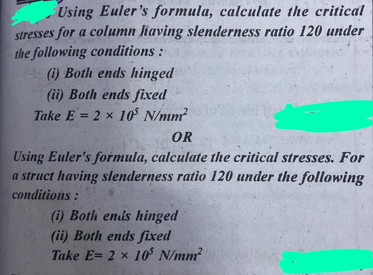 Solved Using Euler's formula, calculate the critical | Chegg.com